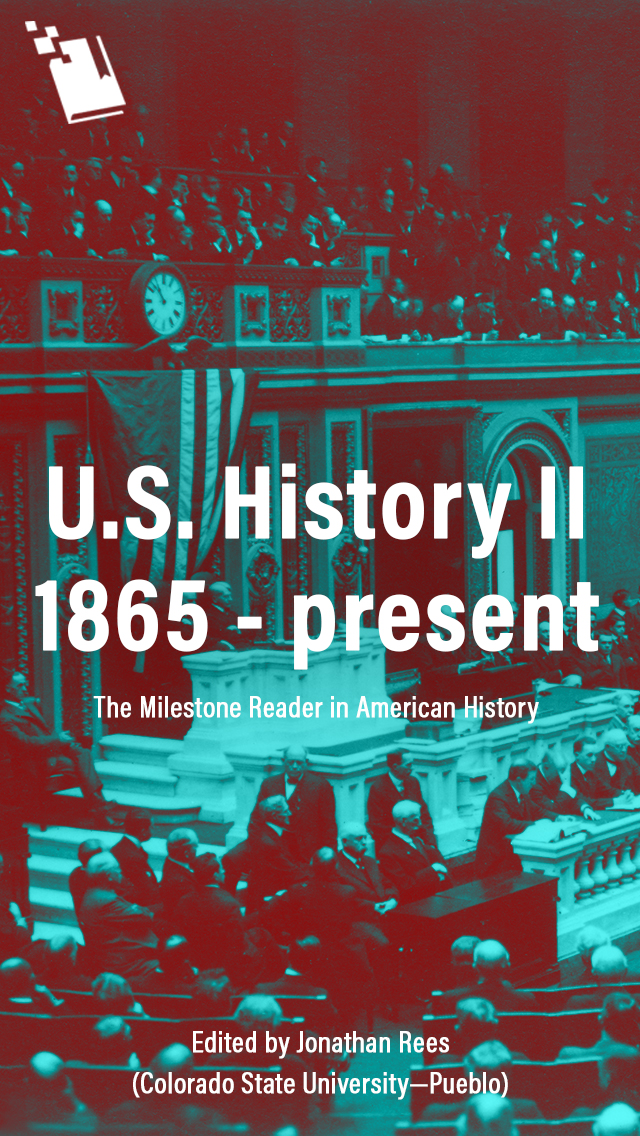 U.S. History II 1865 - present: The Milestone Reader in American ...