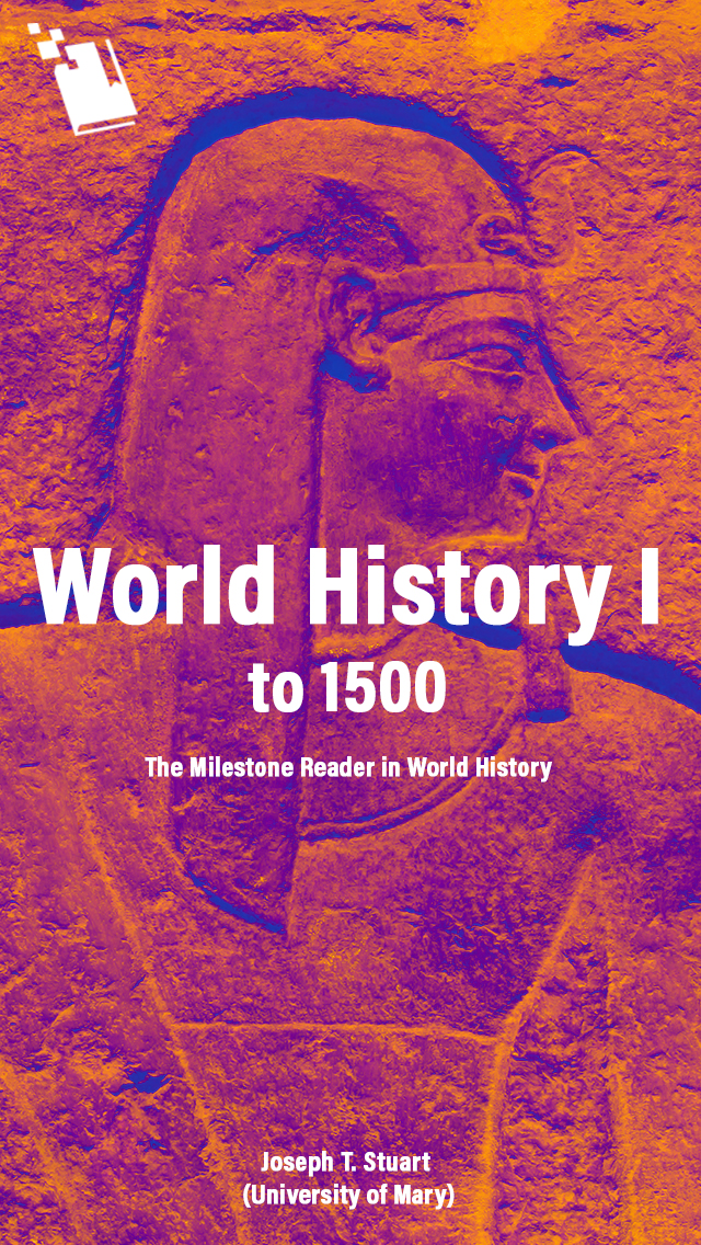 world-history-i-to-1500-the-milestone-reader-in-world-history